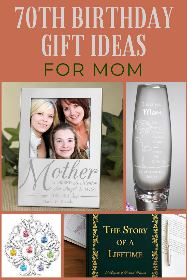 70th Birthday Gift Ideas For Mom Birthday Gifts Moms Will Love